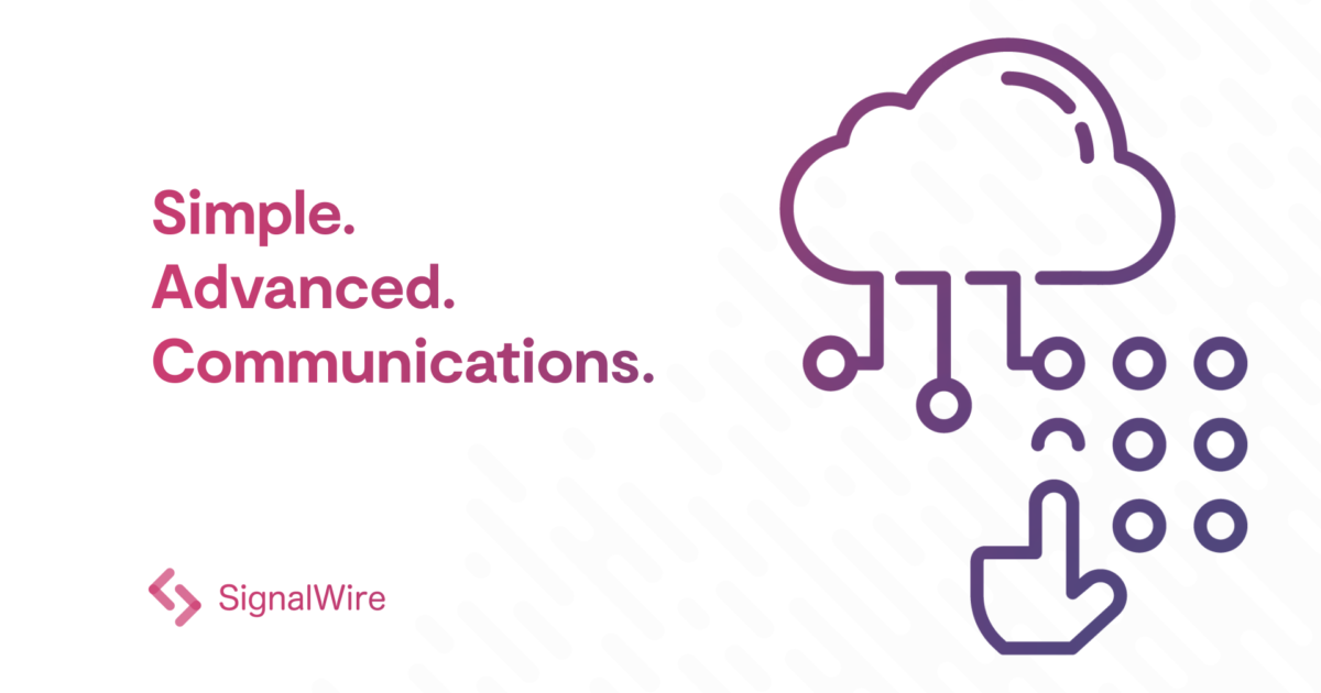 Series: Building an Advanced Communications System | SignalWire