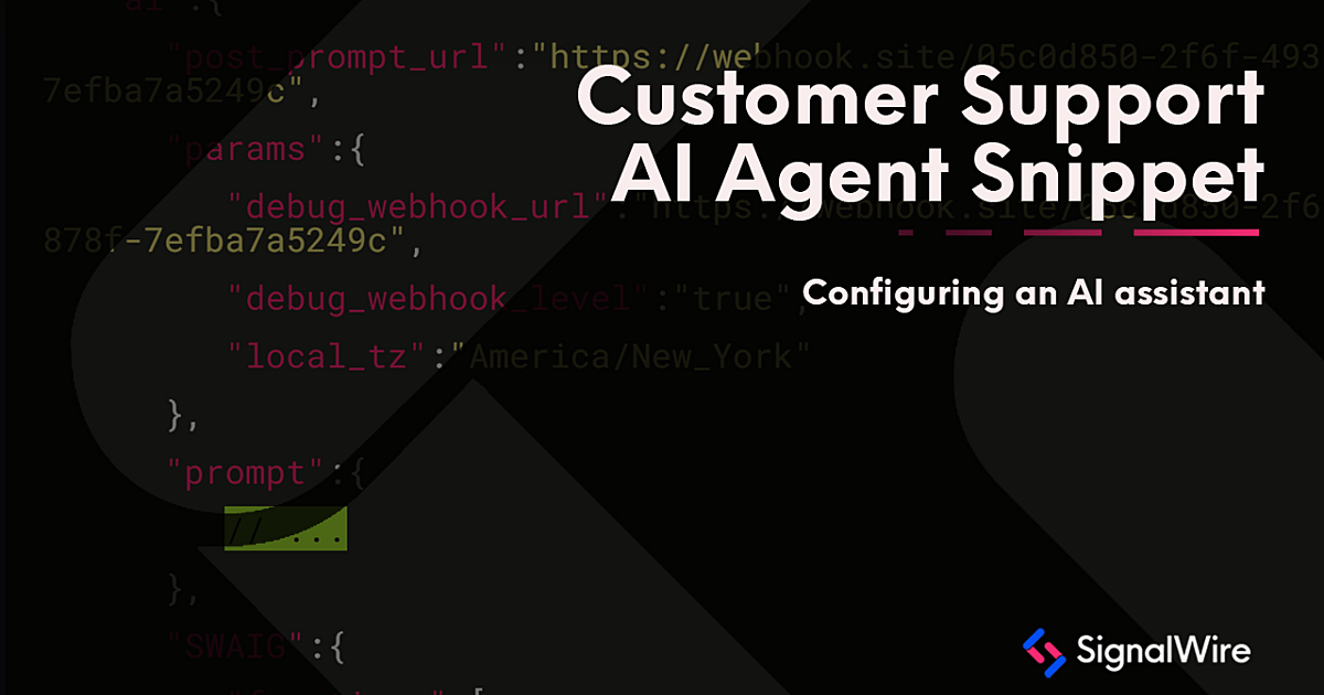 A Deep Dive into Customer Support AI Assistant… | SignalWire